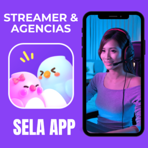 Streamer Sela App » Trabajo Streamer - Agencias de Streamer